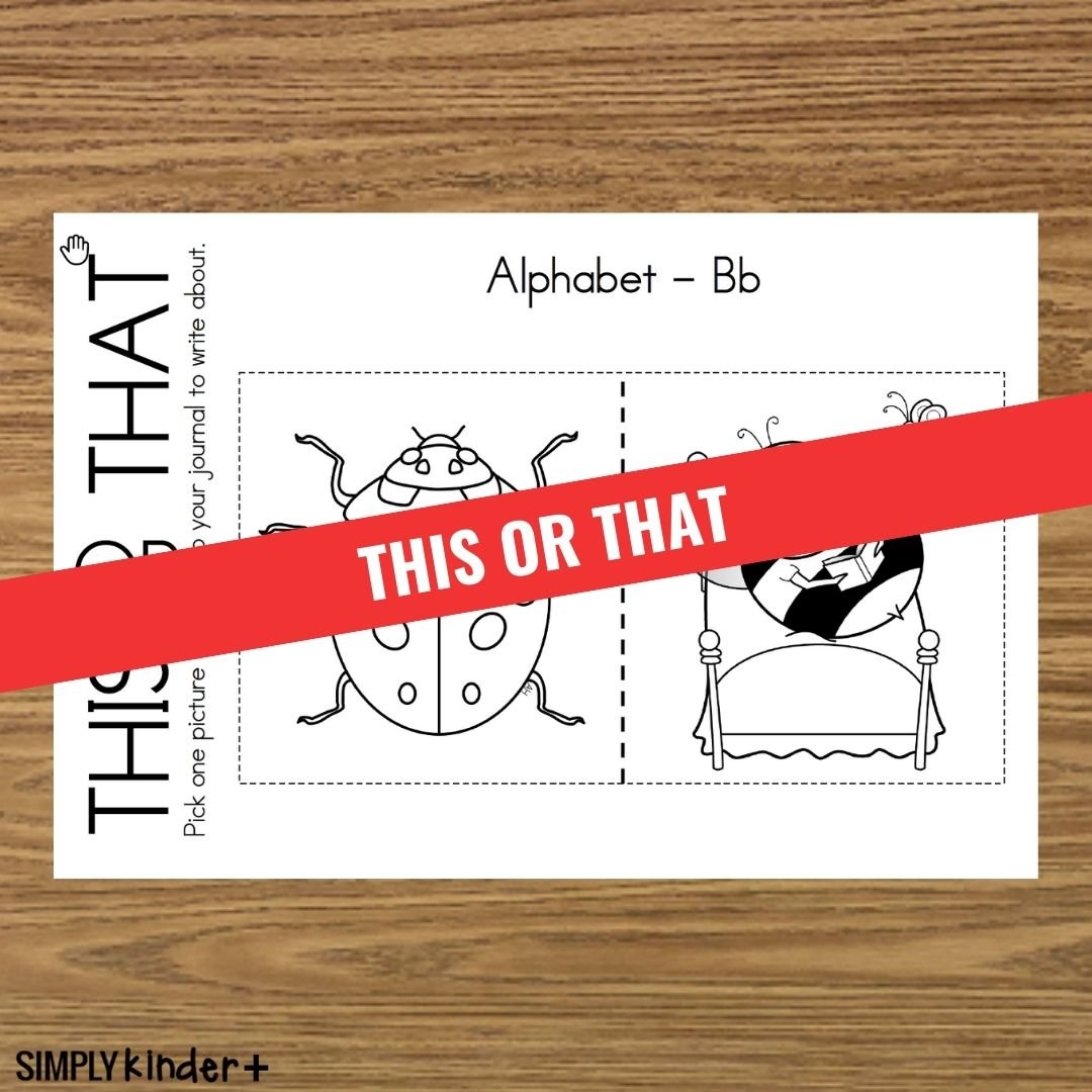 Letter B Alphabet This or That Writing Prompts - Simply Kinder ...