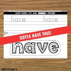 Have Sight Word Cut and Color - Primer - Simply Kinder + Printable ...