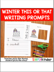 Winter This or That Writing Prompts - Simply Kinder + Printable Membership