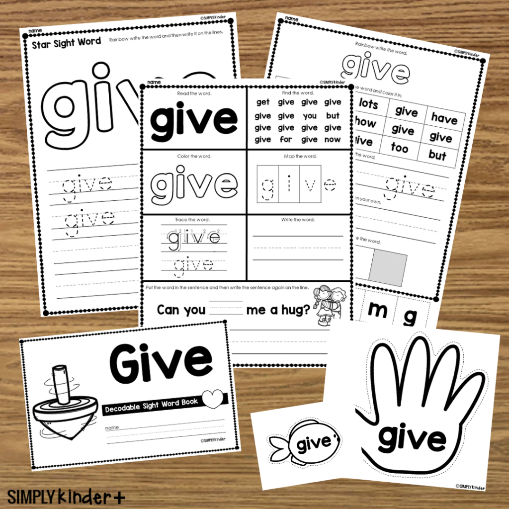 Give - Sight Word Activities - Simply Kinder + Printable Membership