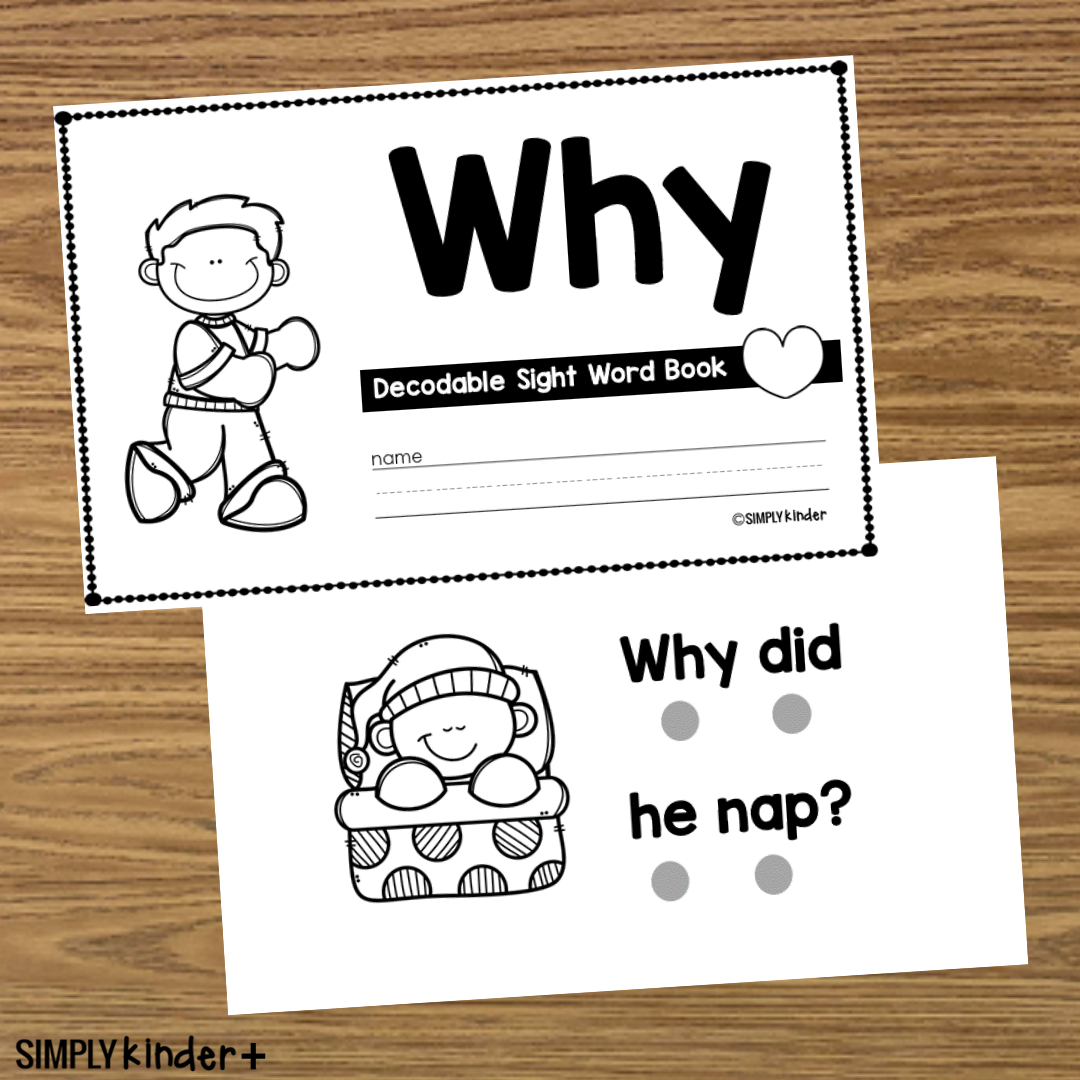 Why - Sight Word Book Activities - Simply Kinder + Printable Membership