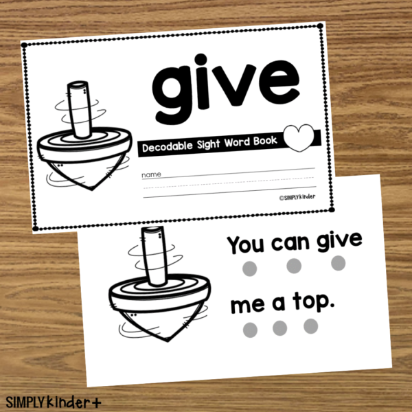 Give - Sight Word Book Activities - Simply Kinder + Printable Membership