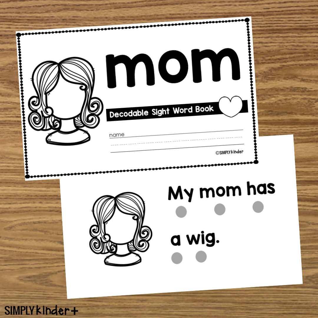 Mom - Sight Word Book Activities - Simply Kinder + Printable Membership