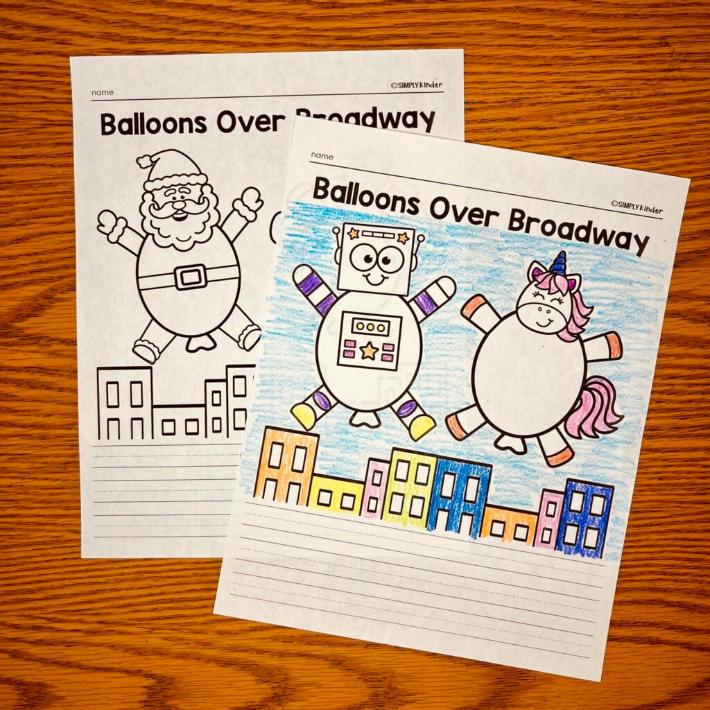 Balloons Over Broadway Coloring And Writing Sample - Simply Kinder ...